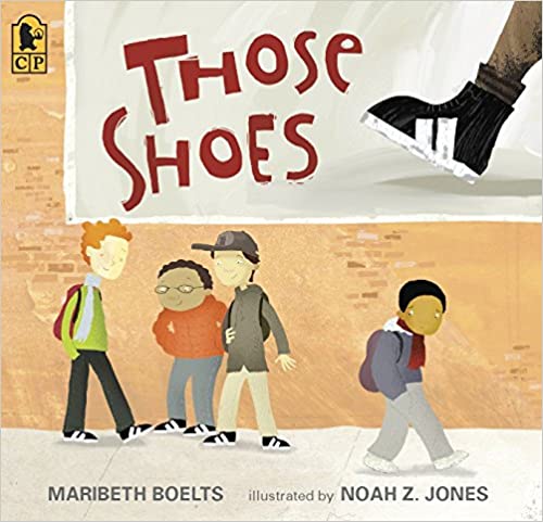Those shoes – Social Justice Picture Books