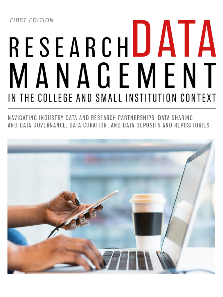 Research Data Management in the College and Small Institution Context ...